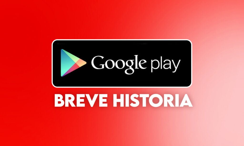 Una breve historia de Google Play Store | Stonkstutors