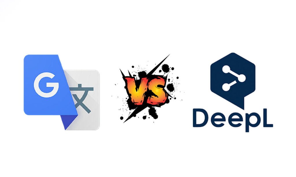 Google Translate vs. DeepL: ¿Cuál es el mejor servicio de traducción ...