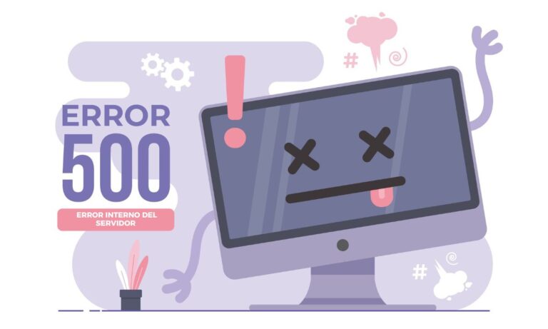 ¿Qué es el “error 500” y cómo corregirlo?